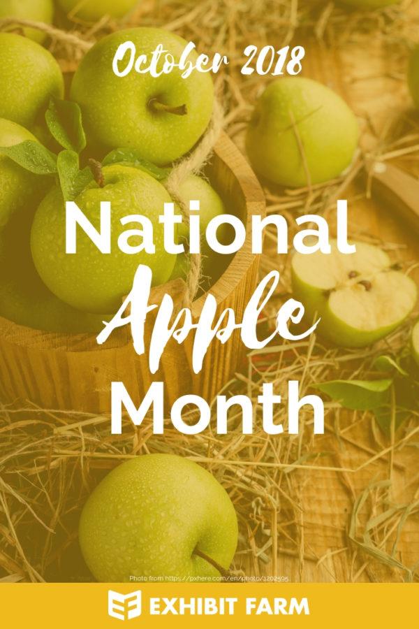 October's Food Holidays: National Apple Month and More - Exhibit Farm ...