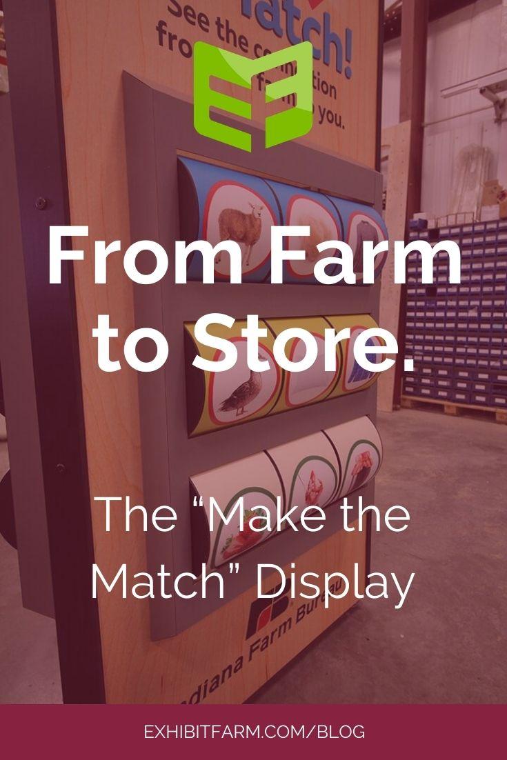 From Farm to Store: The “Make the Match” Display - Exhibit Farm: The ...