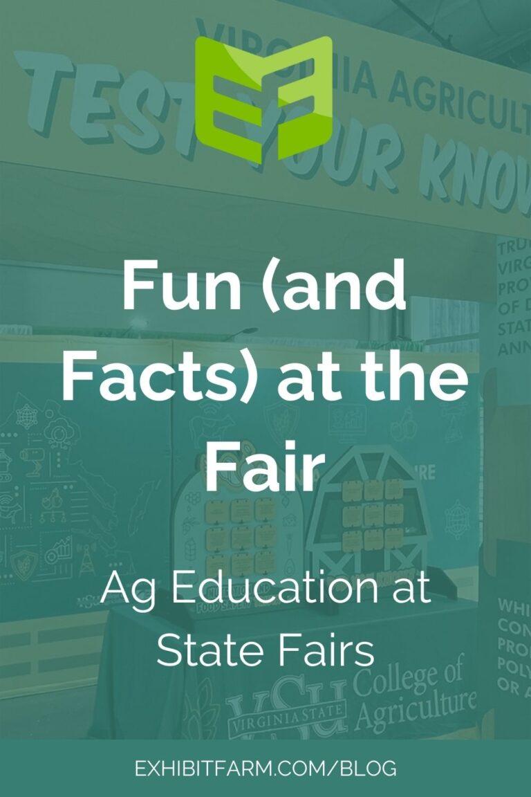 Fun (and Facts) at the Fair: Ag Education at State Fairs - Exhibit Farm ...